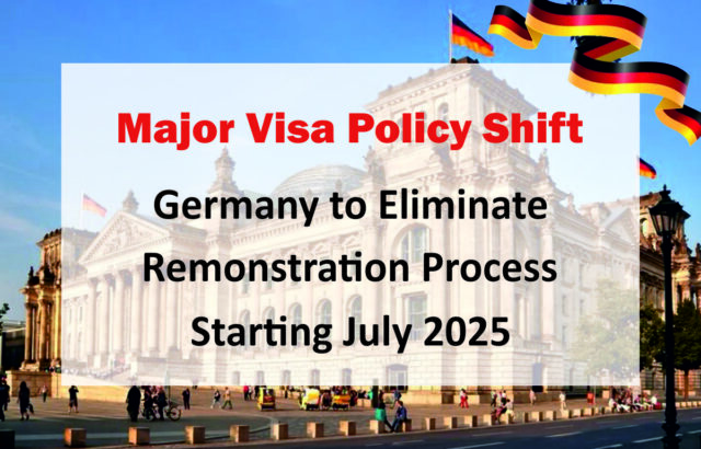 Major Visa Policy Shift: Germany to Eliminate Remonstration Process ...